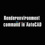 Renderenvironment command in AutoCAD (1) - Free Cad Blocks, download ...