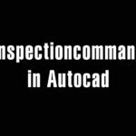 Inspection command in Autocad and the detailed instruction (1) - Free ...