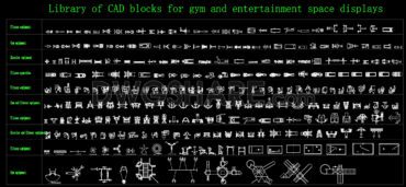 9. Library of CAD blocks for gym and entertainment space displays